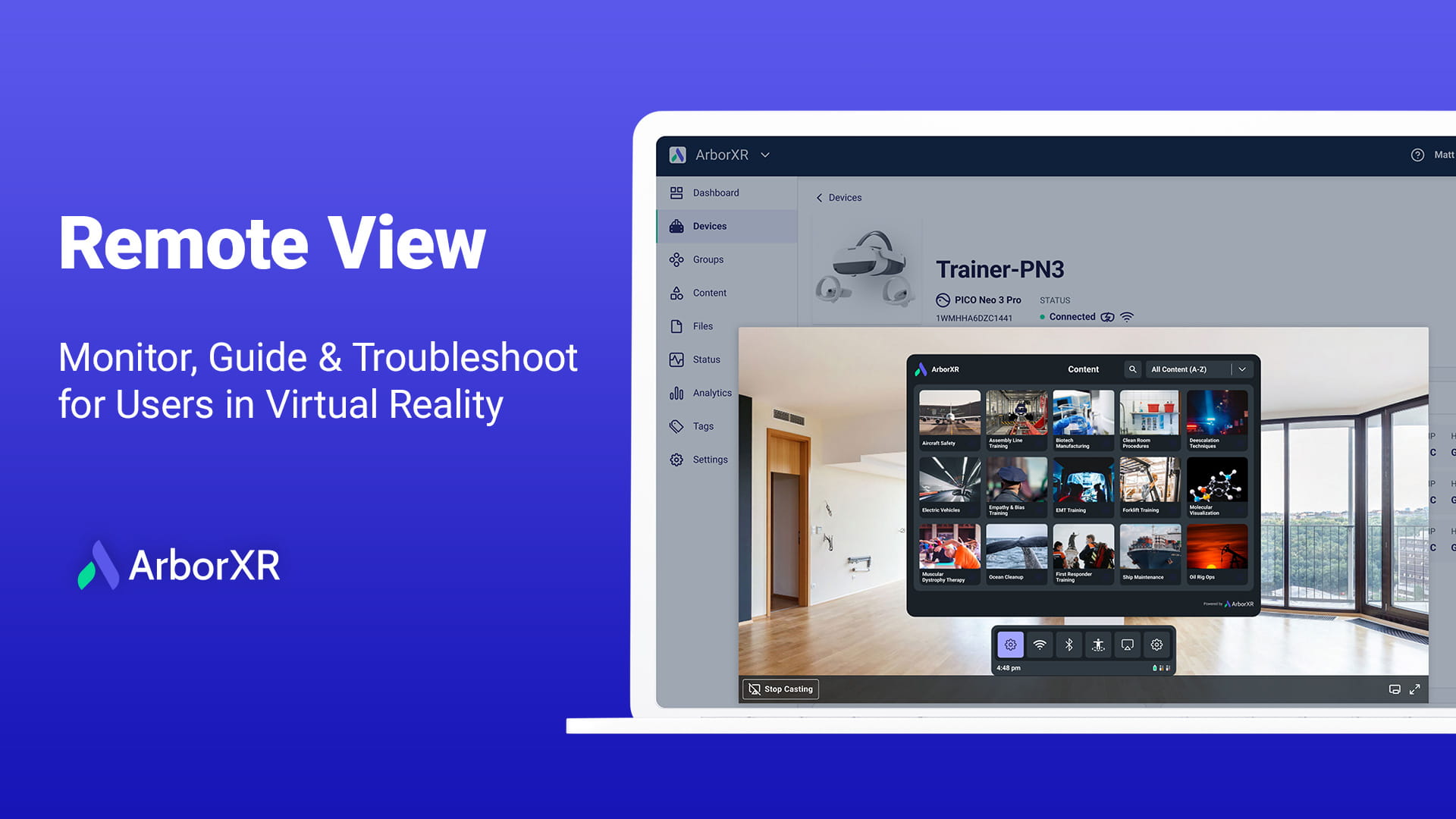 Remote View: Monitor, Guide, and Troubleshoot for Users in Virtual Reality - ArborXR