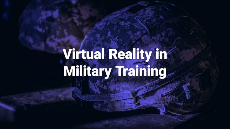 Virtual Reality in the Military: Simulating Combat Training - ArborXR